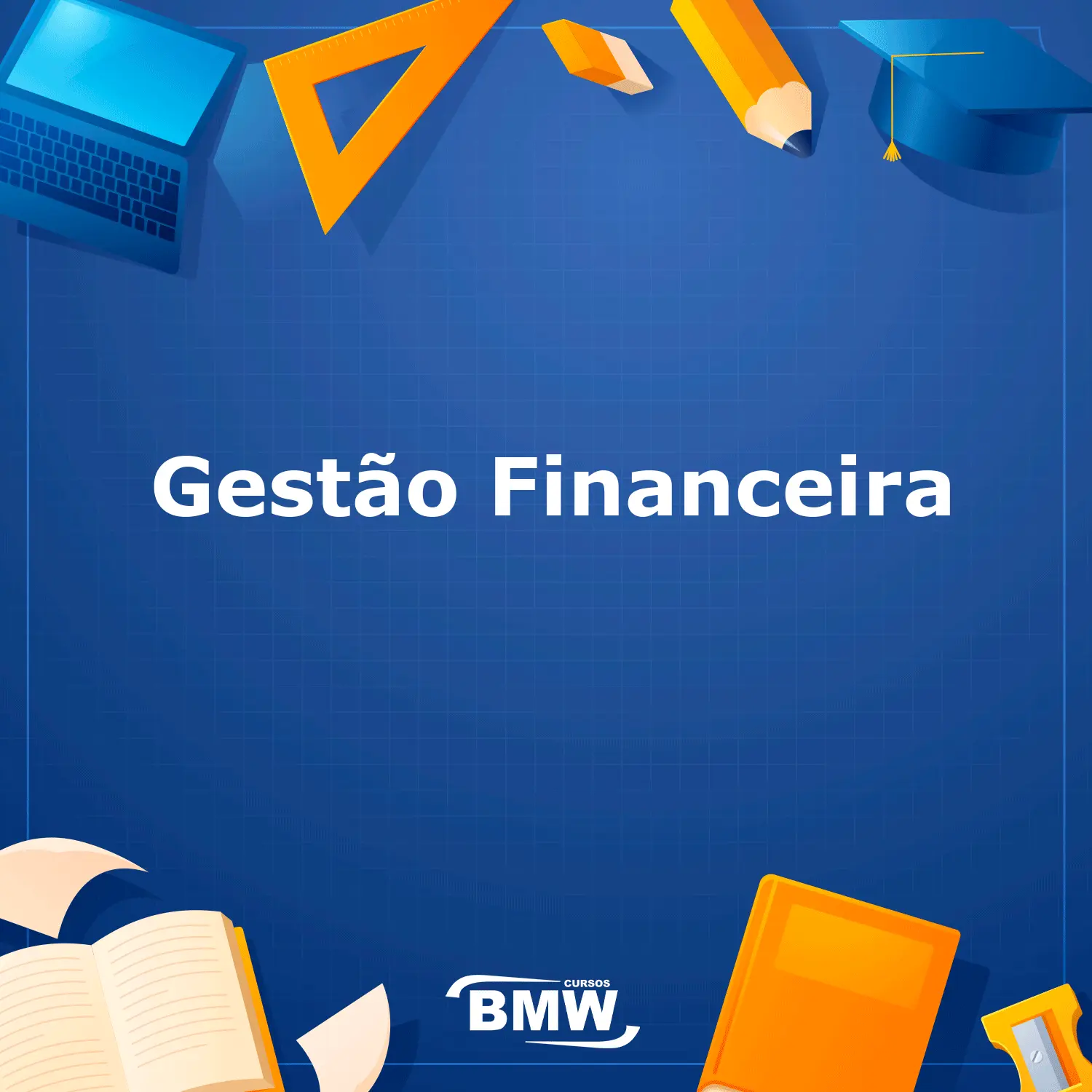 Gestão Financeira – Cursos BMW